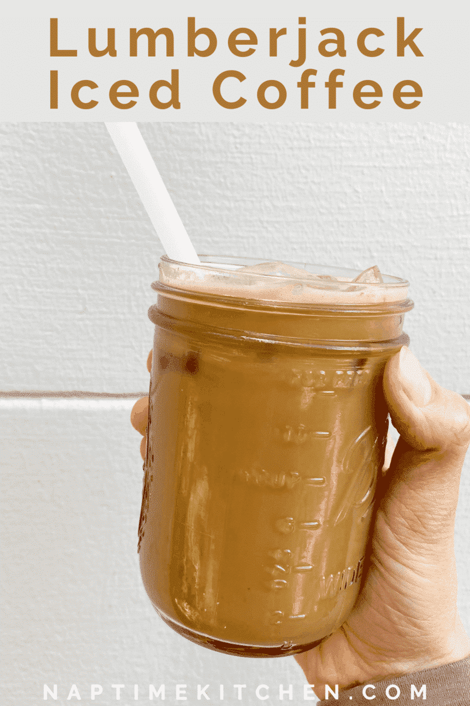 Lumberjack Iced Coffee - Naptime Kitchen